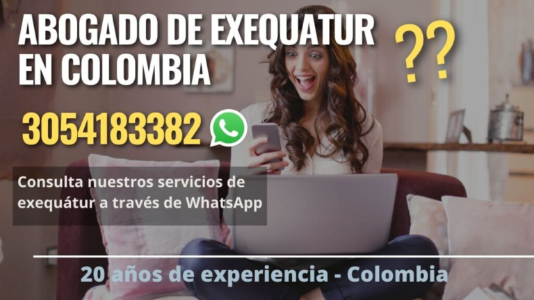 Cómo Saber Si Tu Proceso De Exequatur En Colombia Va Por Buen Camino ...